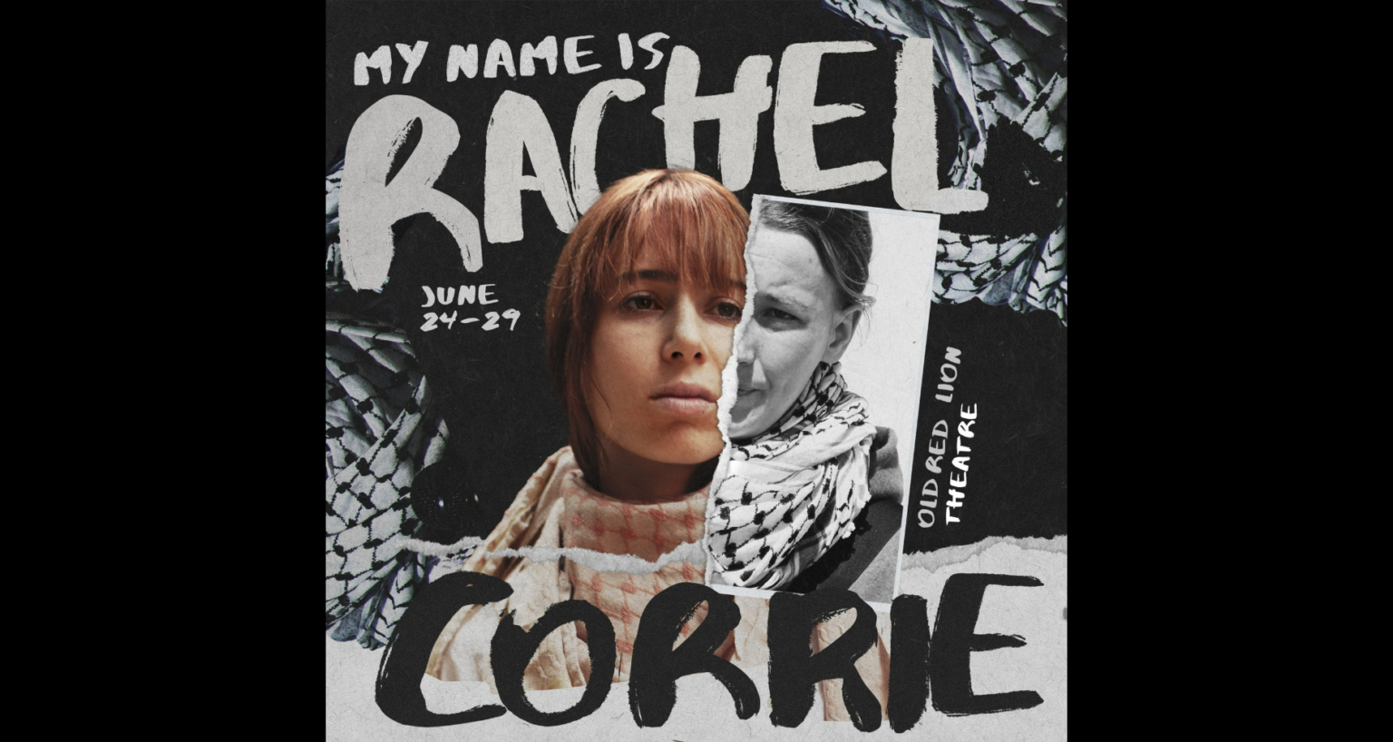 Review: My Name is Rachel Corrie, Old Red Lion Theatre - Everything Theatre
